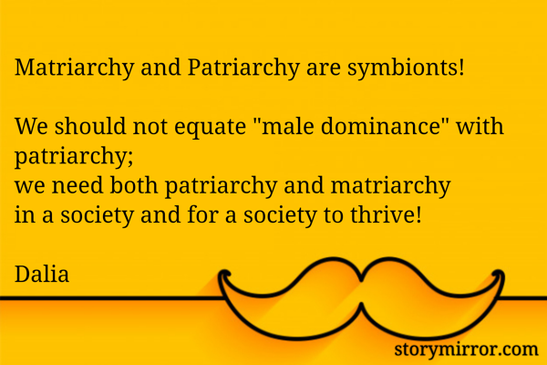 Matriarchy and Patriarchy ... | Dalia Choudhury | English Abstract Quote