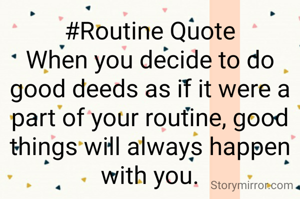 #Routine Quote When you d ... | Ranjani Ramesh | English Inspirational ...