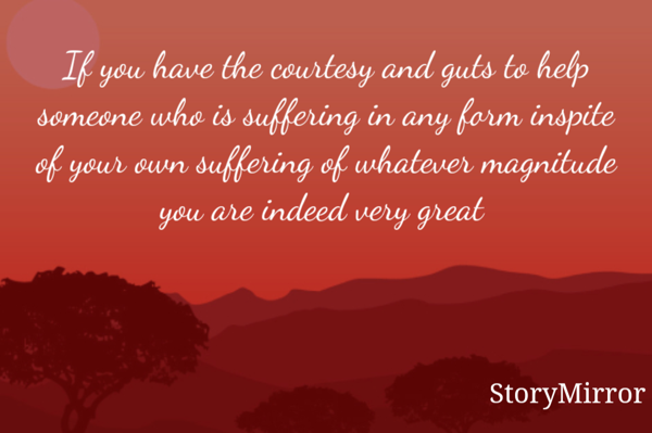 If you have the courtesy ... | Anuradha T | English Inspirational Quote