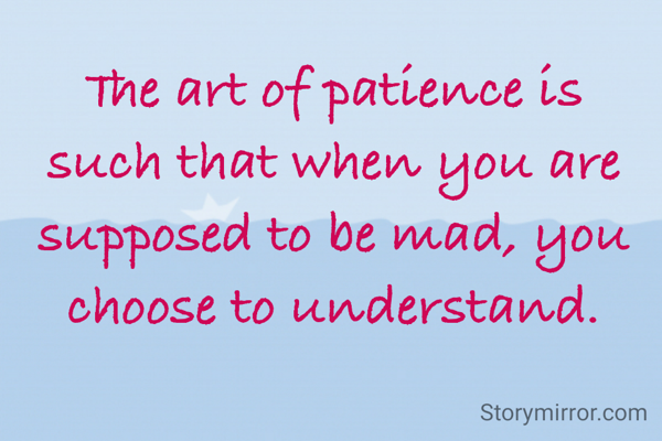 The art of patience is su ... | Supriya Jawrani | English Abstract Quote