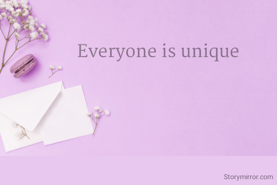 Everyone is unique | Abby Lasecki | English Others Quote