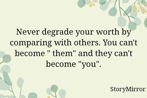 Never degrade your worth ... | Sonia Jadhav | English Abstract Quote