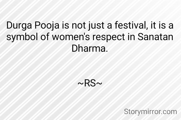 Durga Pooja is not just a ... | Rakesh Savjani | English Drama Quote