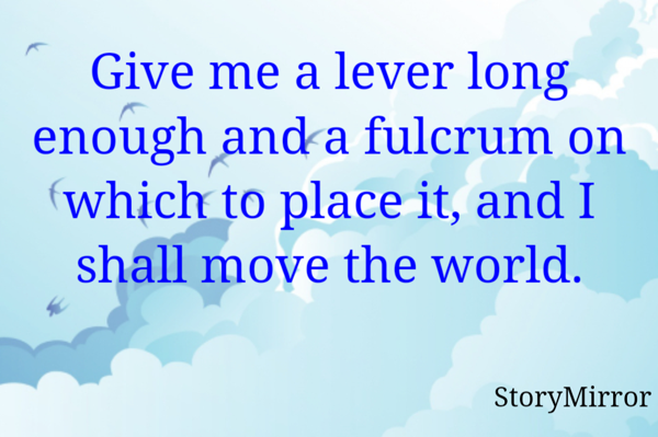 Give me a lever long enou ... | Lipi Mishra | English Abstract Quote