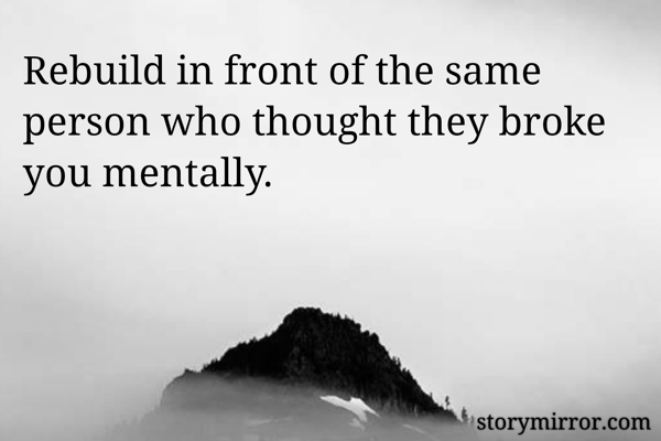 Rebuild in front of the s ... | Dharmin Mistry | English Inspirational ...