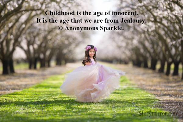 Childhood is the age of i ... | Emil Bershiga | English Inspirational Quote