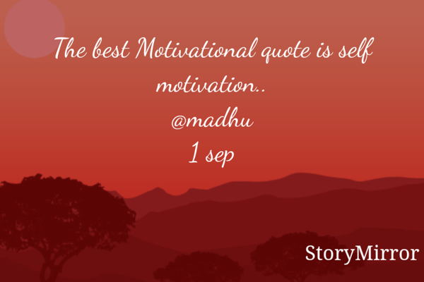 The best Motivational quo ... | Madhumita Mishra | English ...