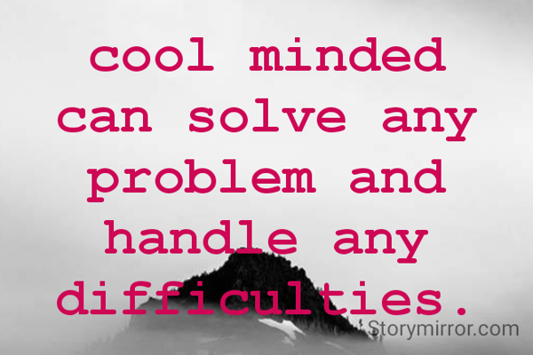 cool minded can solve any ... | Satyabati Swain | English Inspirational ...