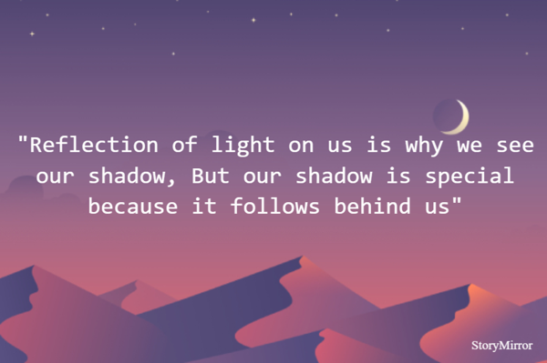 "Reflection of light on u ... | Fermike Ferna | English Inspirational Quote