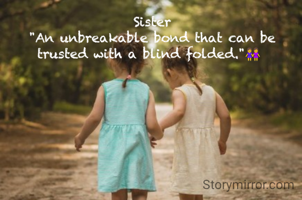 Unbreakable Bond Quotes