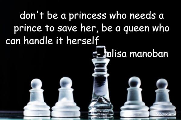 don't be a princess who n ... | lalisa manoban ️‍🔥 | English Others Quote