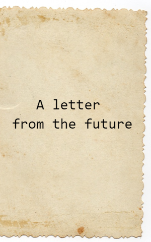 A letter from the future | English Fantasy Story | anwesha jain