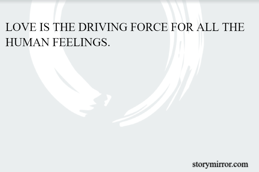 Driving Force Quotes