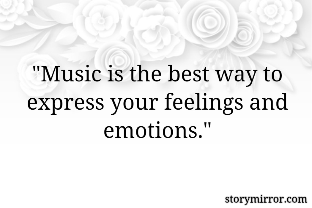 Music Express Quotes Music Does Not Express Any Idea, But It Gives