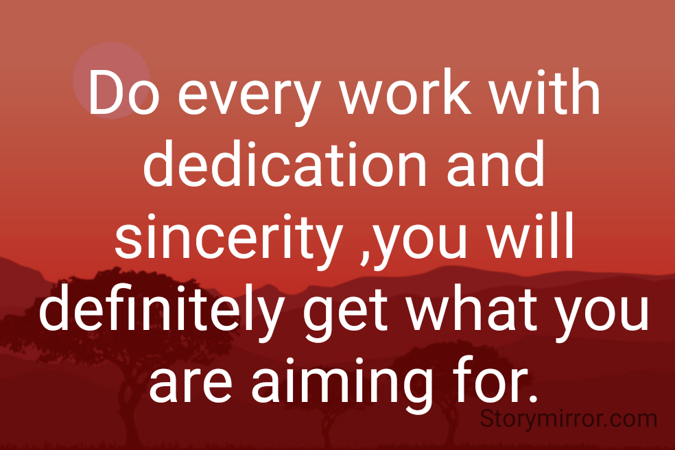 Sincere Work Quotes