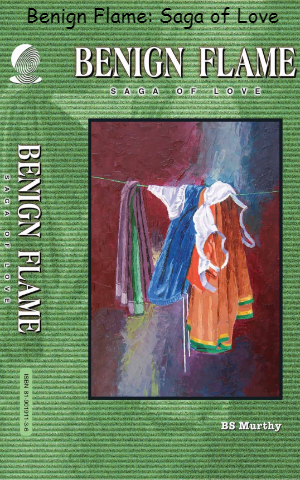 Benign Flame: Saga of Love | English Romance Story | BS Murthy