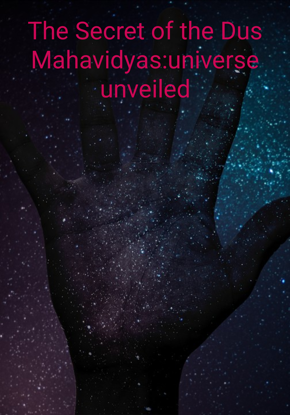 The Secret of the Dus Mahavidyas:universe unveiled | English Classics Story | Kakoli Mandal