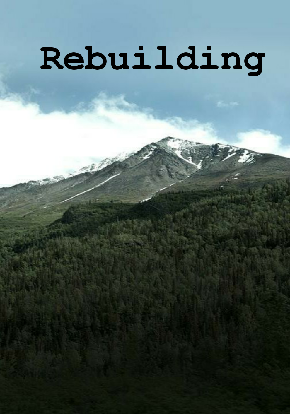 Rebuilding | English Abstract Poem | Denny Writings