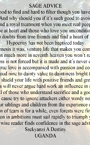 SAGE ADVICE | English Inspirational Poem | Ssekyanzi A Destiny