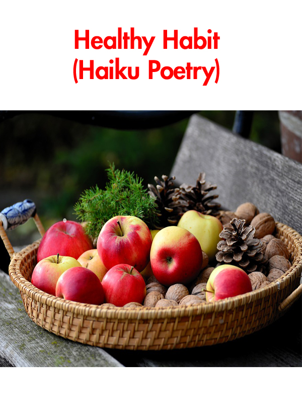 Healthy Habit (Haiku Poetry) | English Others Poem | MANTRI PRAGADA ...