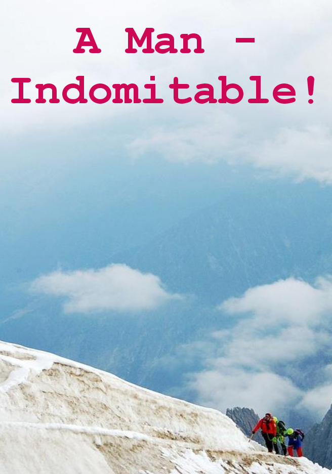 A Man - Indomitable! | English Action Poem | JAYANTA TOPADAR