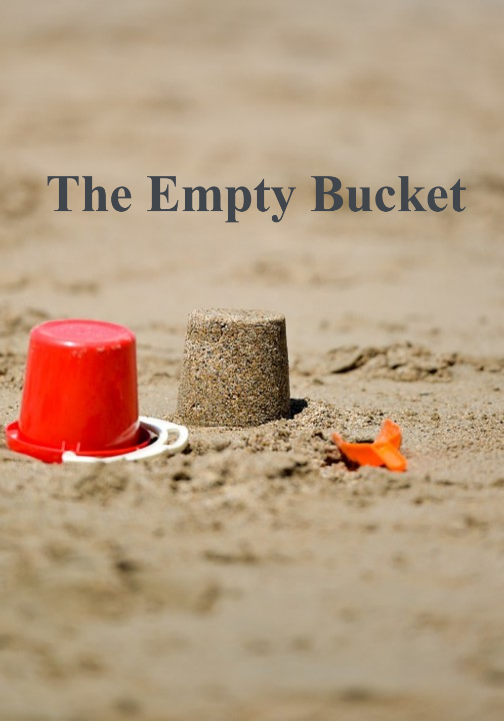 The Empty Bucket | English Abstract Story | SANGRAM SALGAR