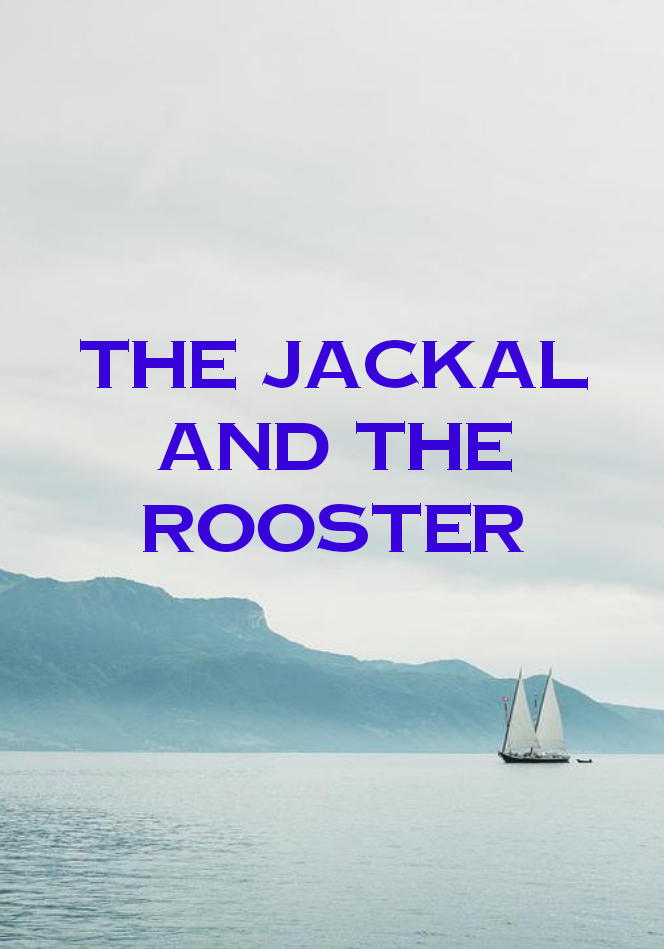 The Jackal And The Rooster | English Comedy Poem | Lipi Tripathy