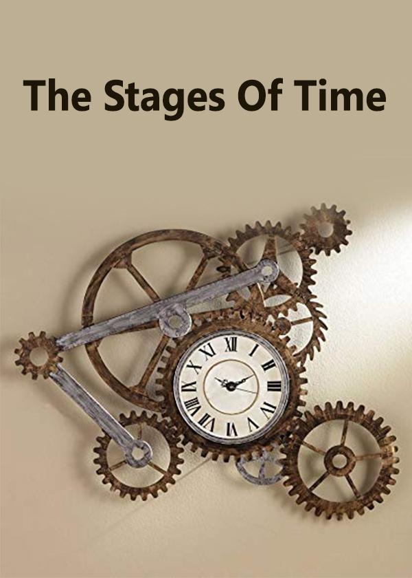 The Stages Of Time | English Abstract Poem | Er Shine