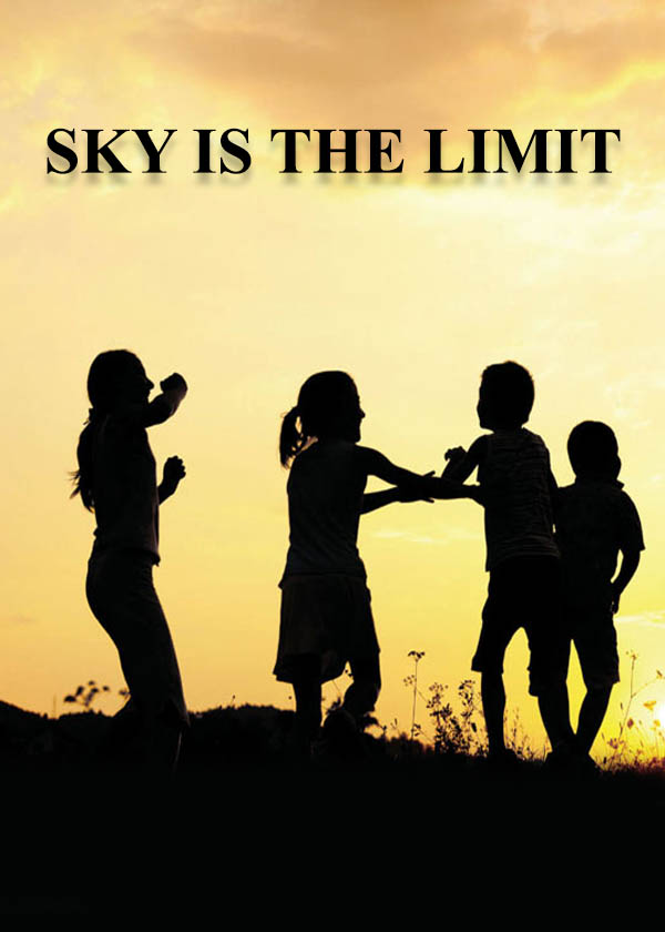 SKY IS THE LIMIT | English Children Stories Poem | Ajay Singla
