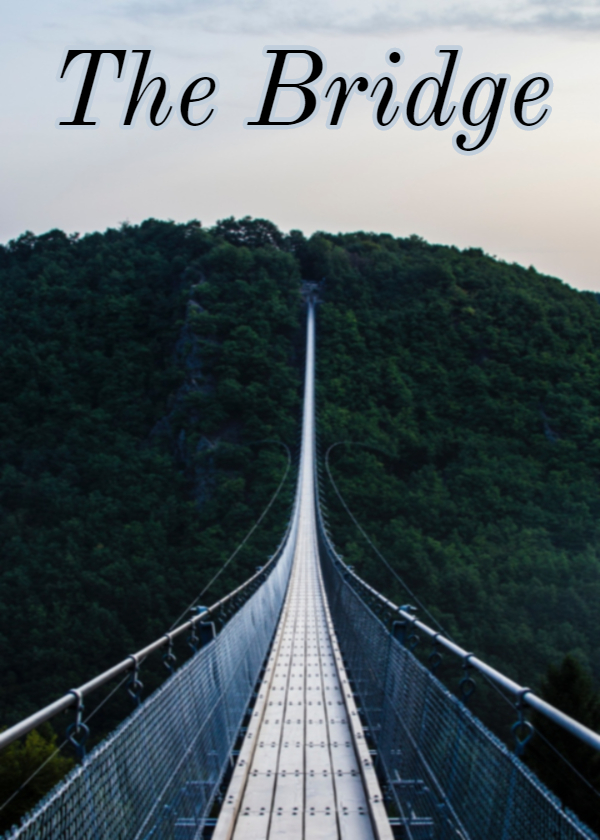 The Bridge | English Inspirational Poem | Venkatesh R